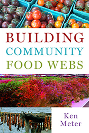 Building Community Food Webs - Real Food Media